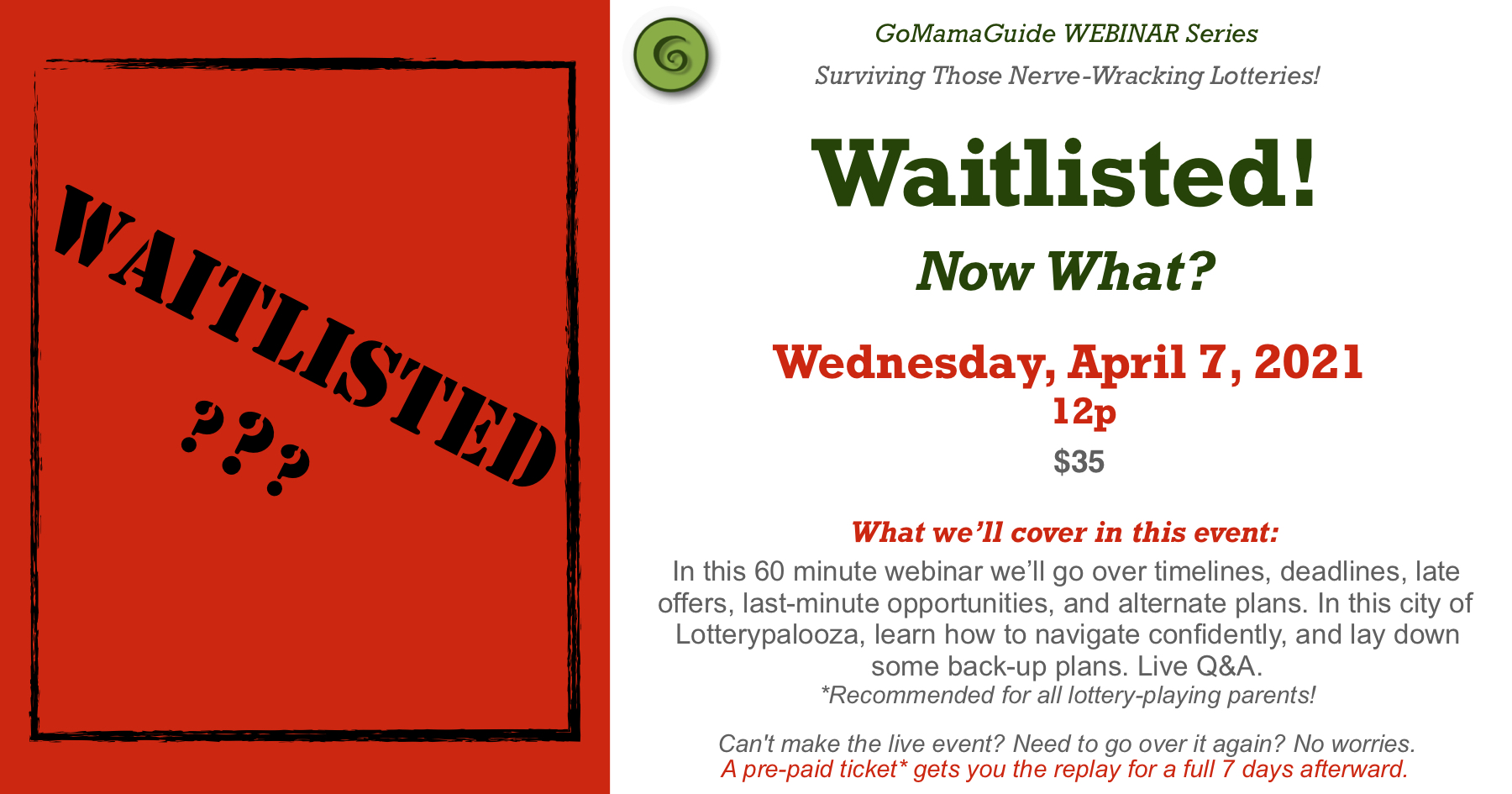 waitlisted | GoMamaGuide